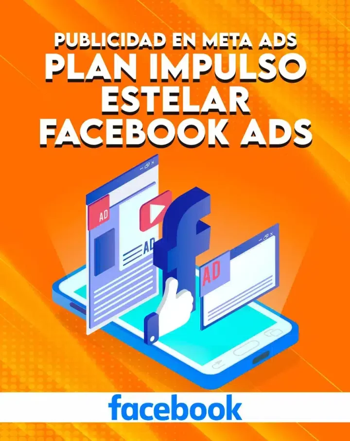 Plan Impulso Estelar Facebook Ads | Universo Digital